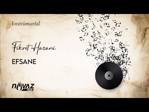 Fikret Hasani - Efsane | Enstrümantal (İbrahim Sadri \