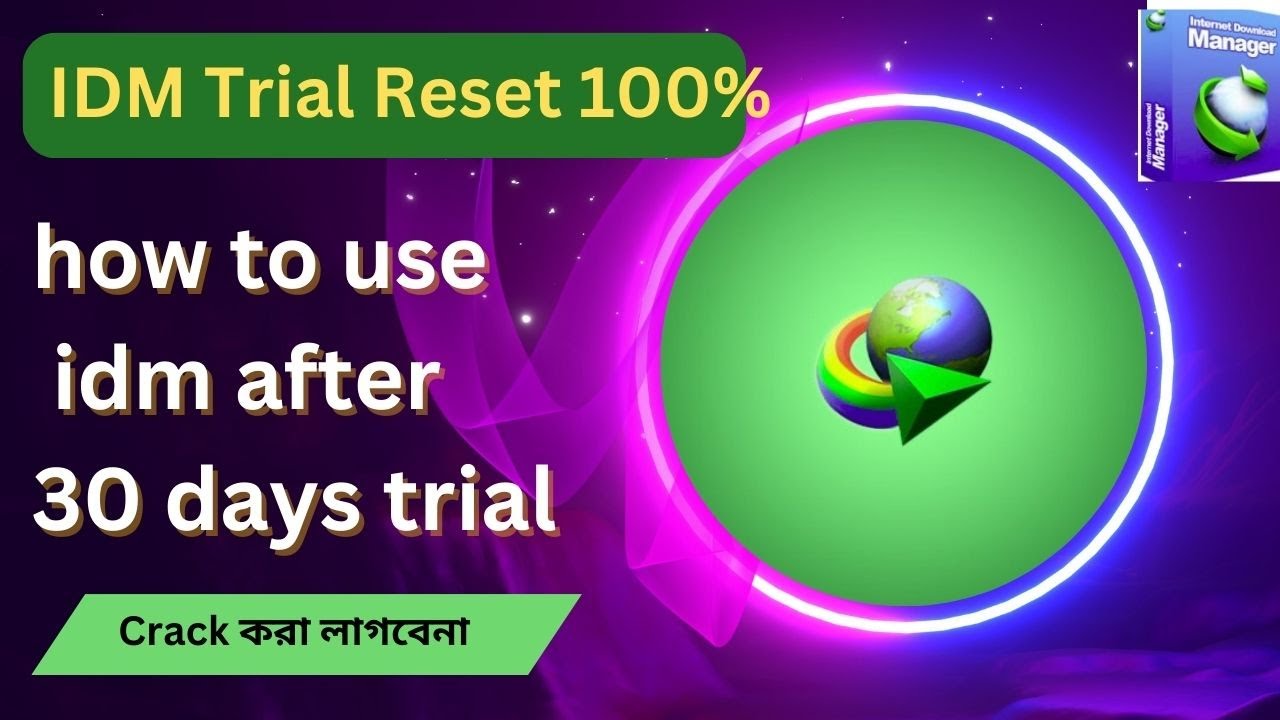 Free IDM Trial 2023 //how to use Internet Download Manager after 30 ...