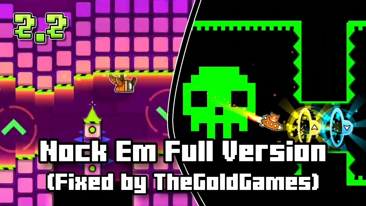 Nock Em Full Version [FIXED] All 3 Coins | Geometry Dash 2.2 - YouTube