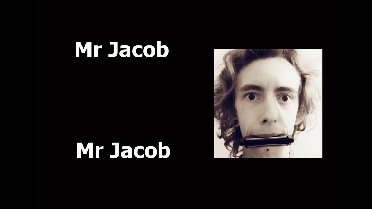 Mr Jacob - Mr Jacob - YouTube