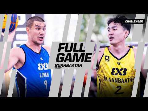 Liman 🇷🇸 vs Ulaanbaatar MMC Energy 🇲🇳 | Full Semi-Finals Game | FIBA 3x3 Sukhbaatar Challenger 2026
