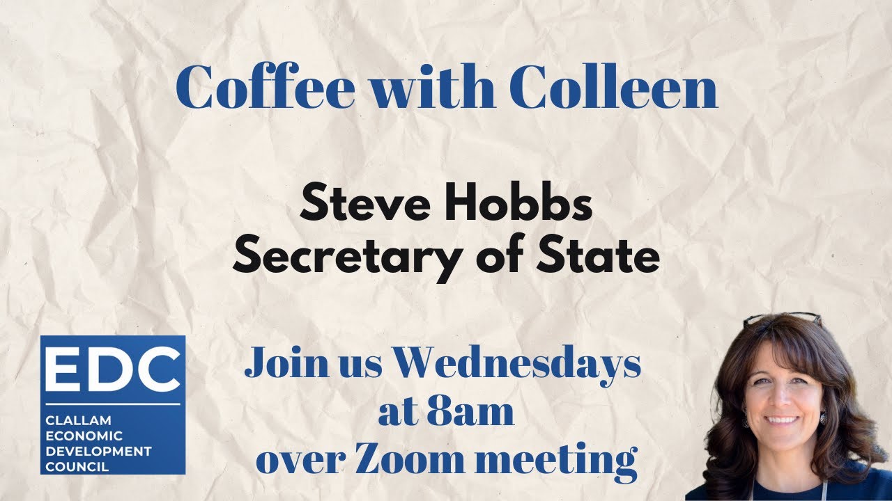 Coffee with Colleen and Secretary of State Steve Hobbs - YouTube
