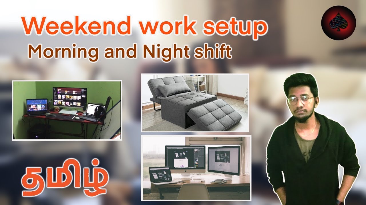 Weekend Morning and Night work Room Setup | Tamil Developer Vlog #Raj #SE2 Ace of programming ...