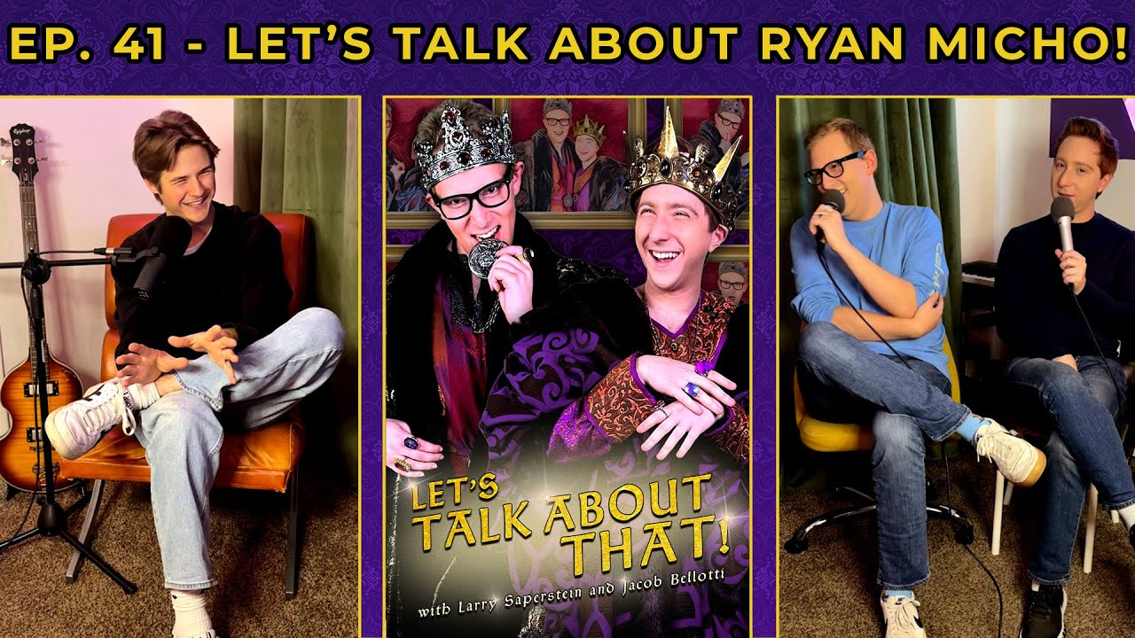 Ep. 41 - Let's Talk About Ryan Micho! - YouTube