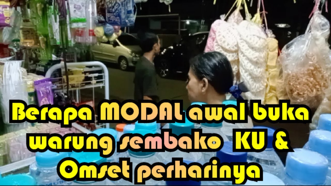 Modal Awalku Buka Warung Sembako Andomset Harian Ku Youtube