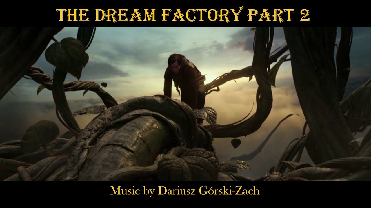 The Dream Factory Part 2 - YouTube
