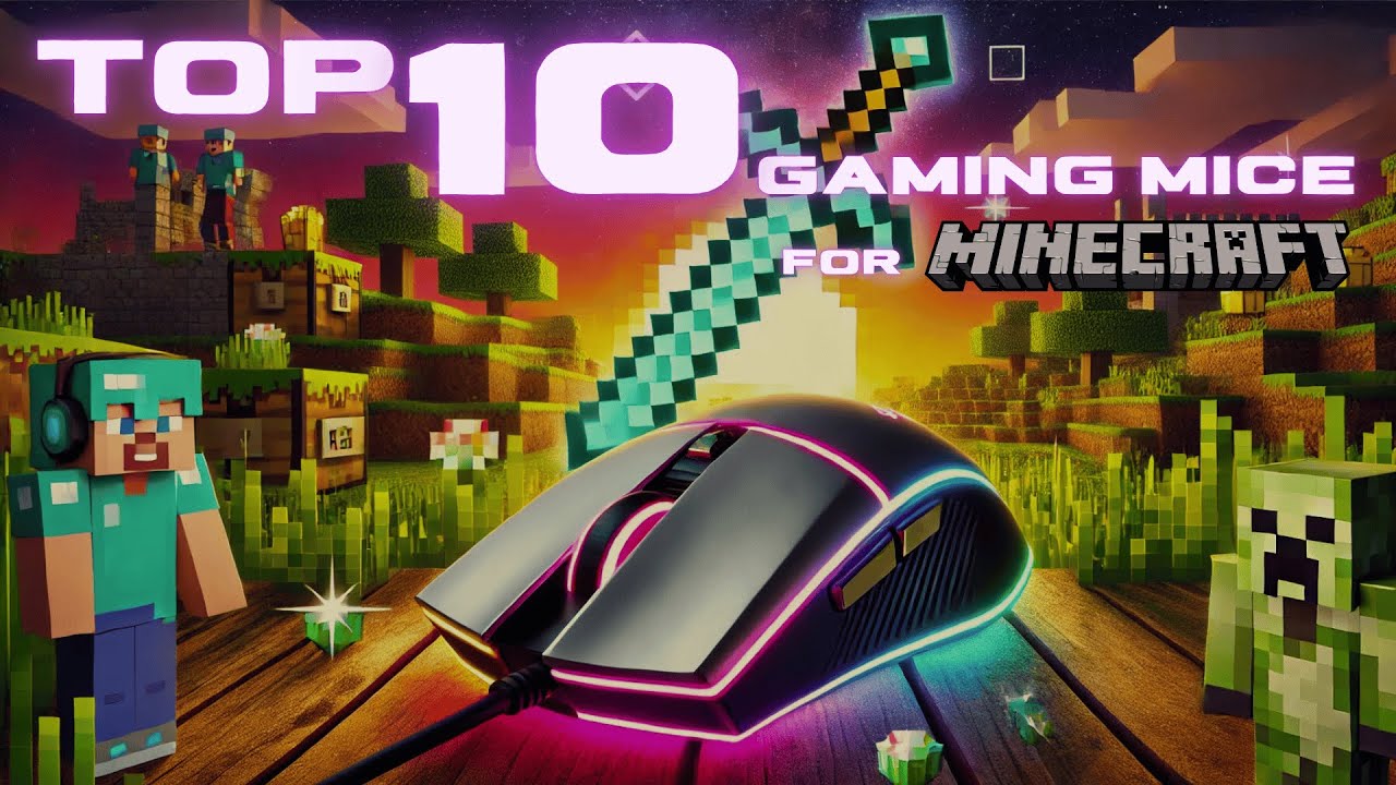 Top 10 Gaming Mice for Minecraft: Gain an Edge With These Right Now ...