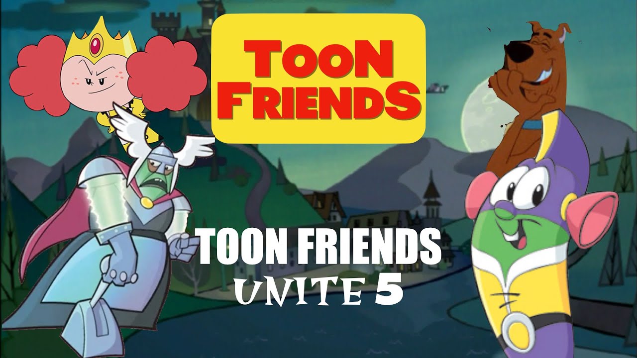Toon Friends Episode 36 “Toon Friends Unite 5” - YouTube