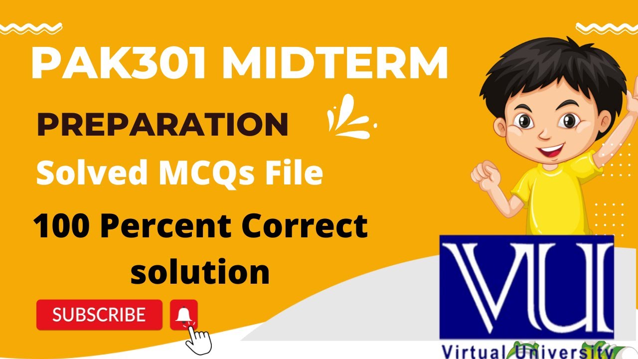 PAK301 Midterm Preparation || PAK301 Midterm Solved MCQs || Virtual University of Pakistan - YouTube