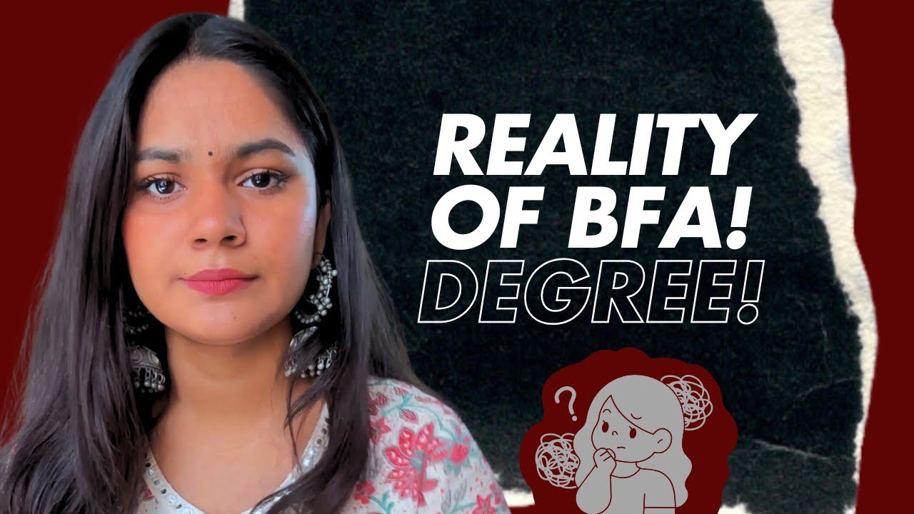 Is BFA Degree Really Worth It? Here’s Why You Should Pursue It!” must ...