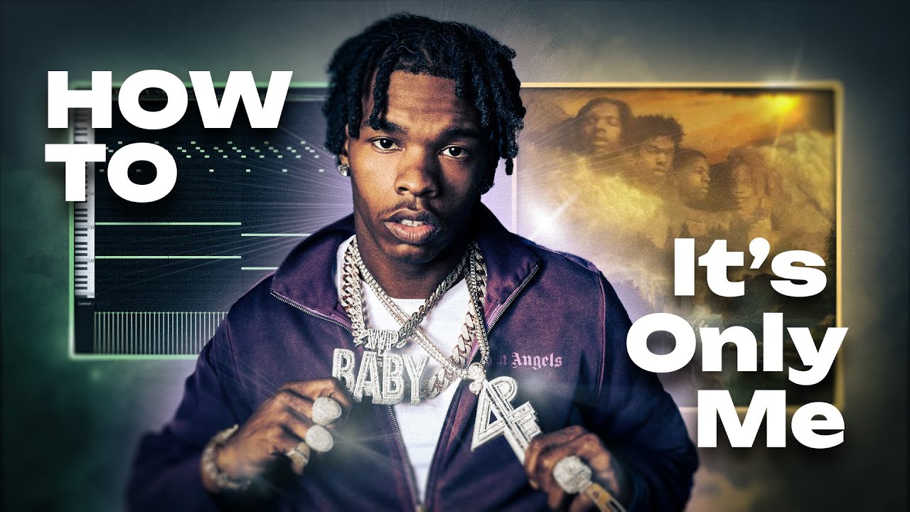 Why is Lil Baby’s It’s Only Me Production so Captivating to Listen to ...