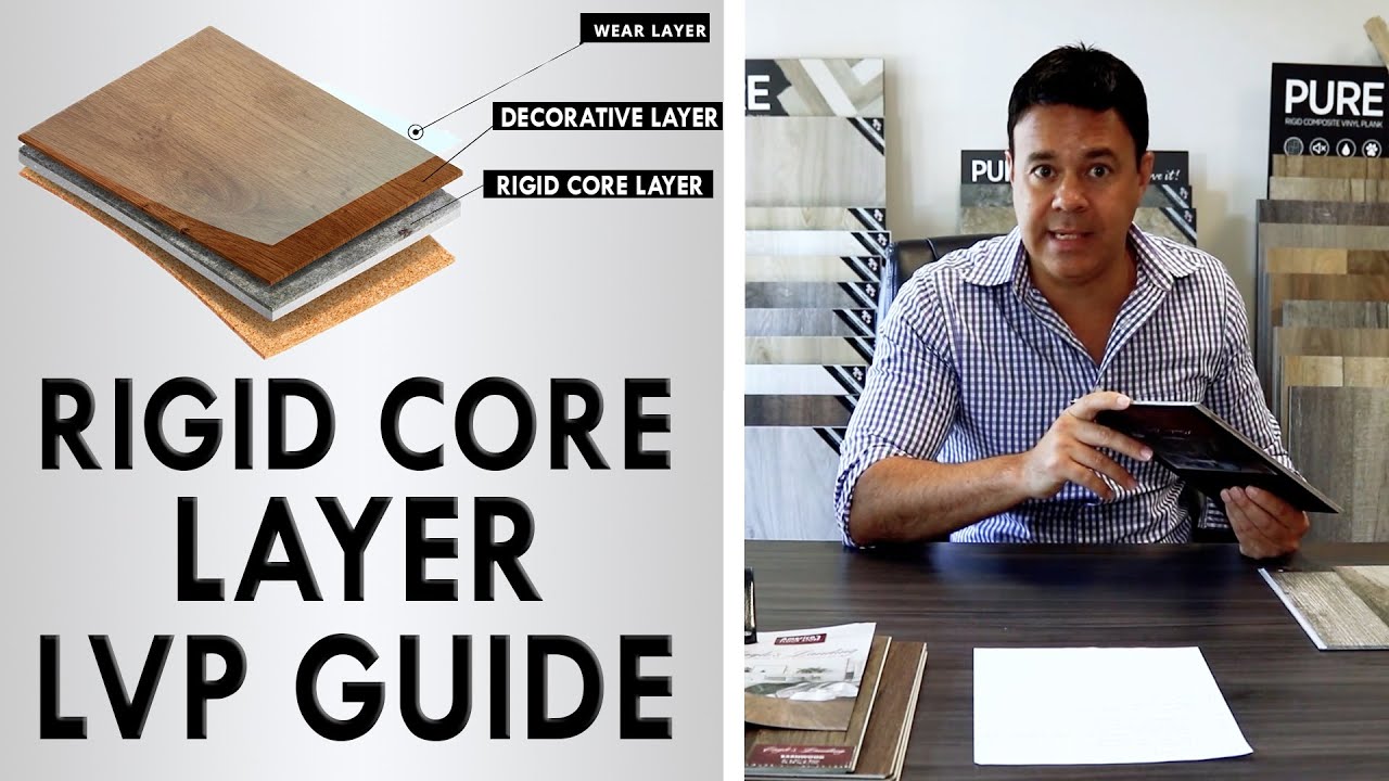 Luxury Vinyl Flooring Guide - Rigid Core Layer - YouTube