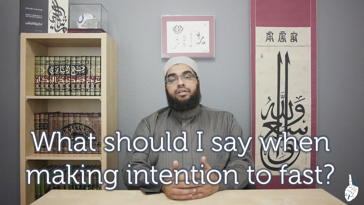 What should I say when making intention to fast? - YouTube