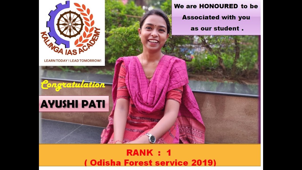 OPSC (OFS) Topper , (Rank 1 OFS 2019)I AYUSHI PATI : Kalinga IAS - YouTube