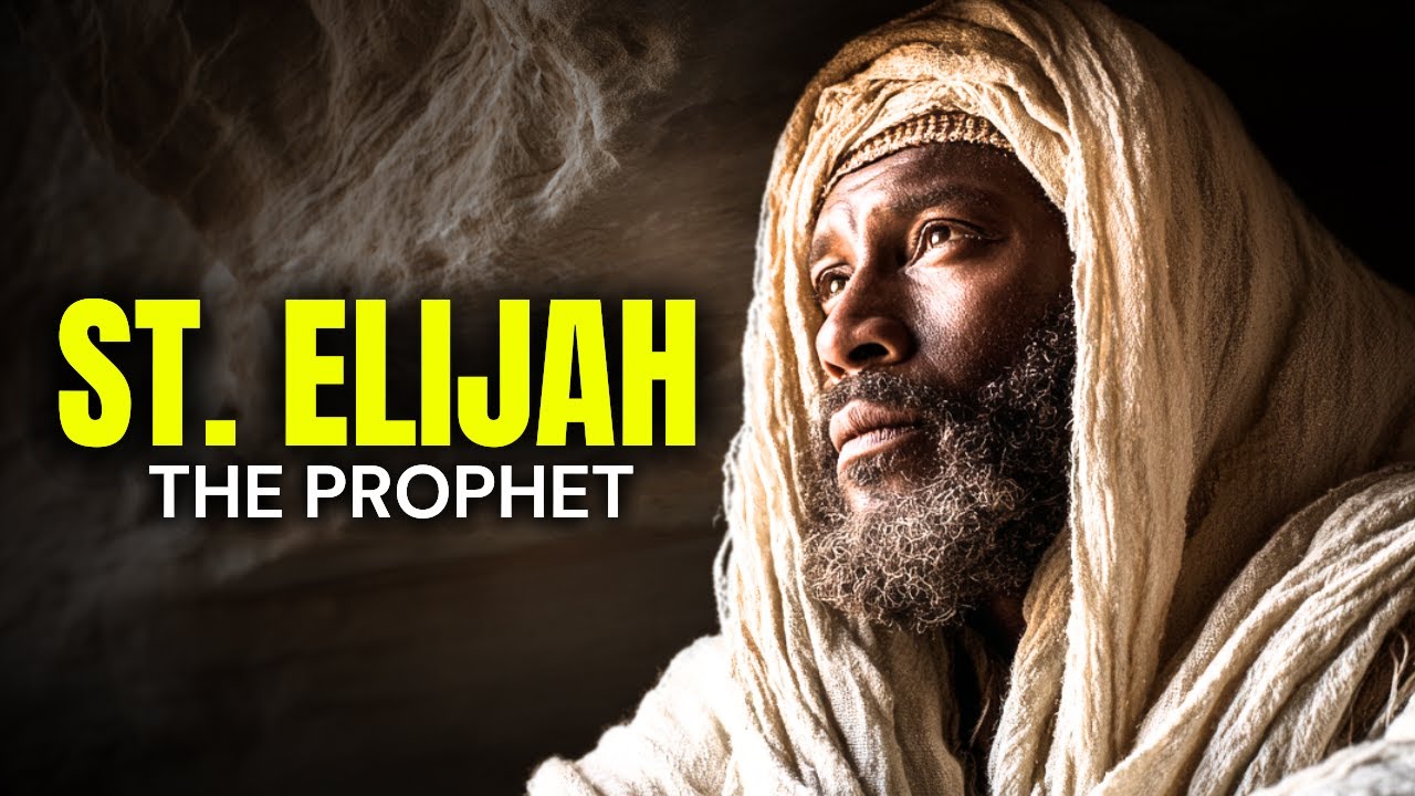 Saint Elijah: The Prophet of Fire - YouTube