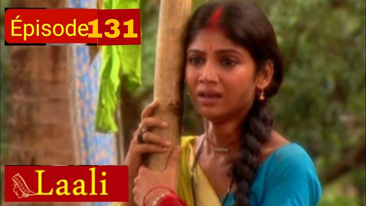 Laali épisode 131 - YouTube