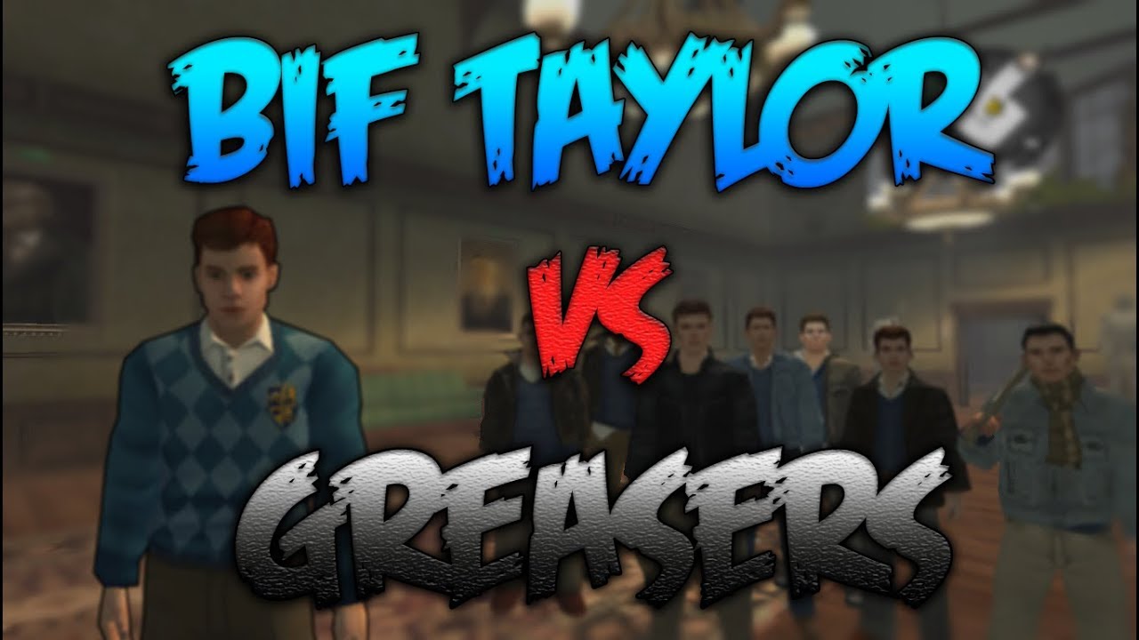 BULLY DUELO - Bif Taylor (Preppies) VS Greasers (No Johnny) +EXTRA ...