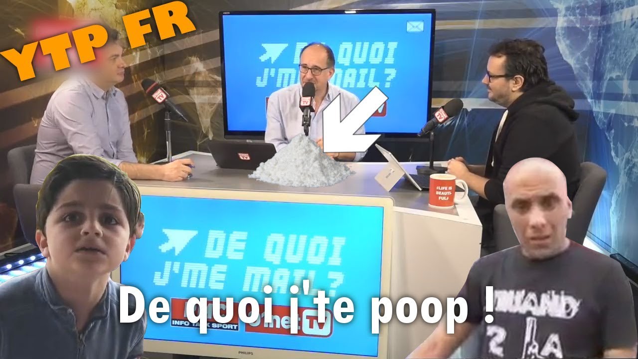 [YTP FR] - De quoi j'te poop ! - YouTube