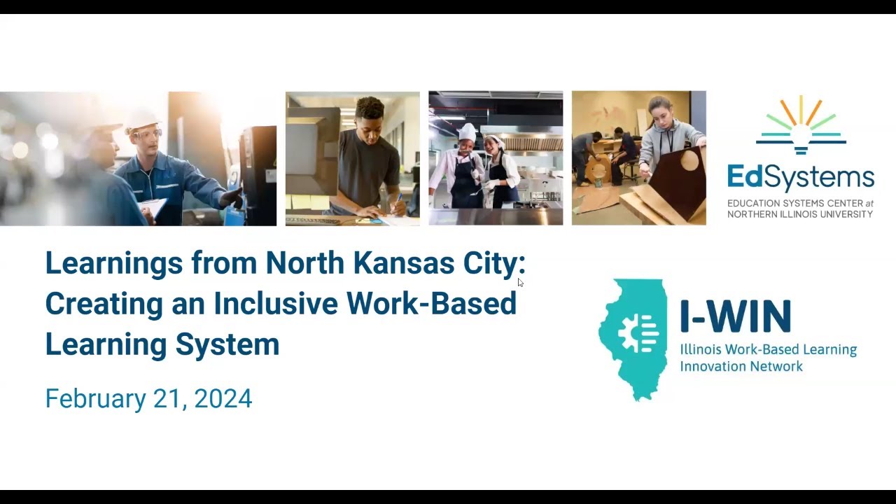 Learnings From North Kansas City: Creating an Inclusive Work-Based ...