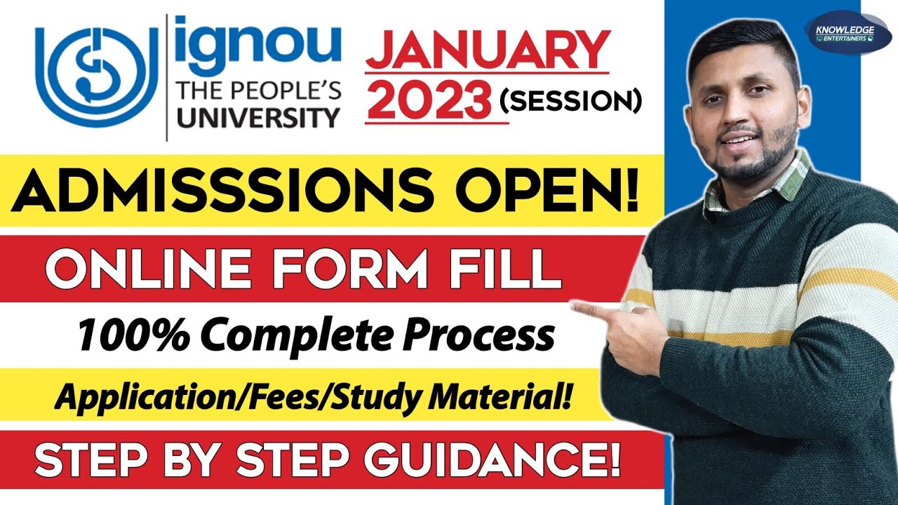 IGNOU Admission Form Fill Online 2023 | ignou admission 2023 january ...