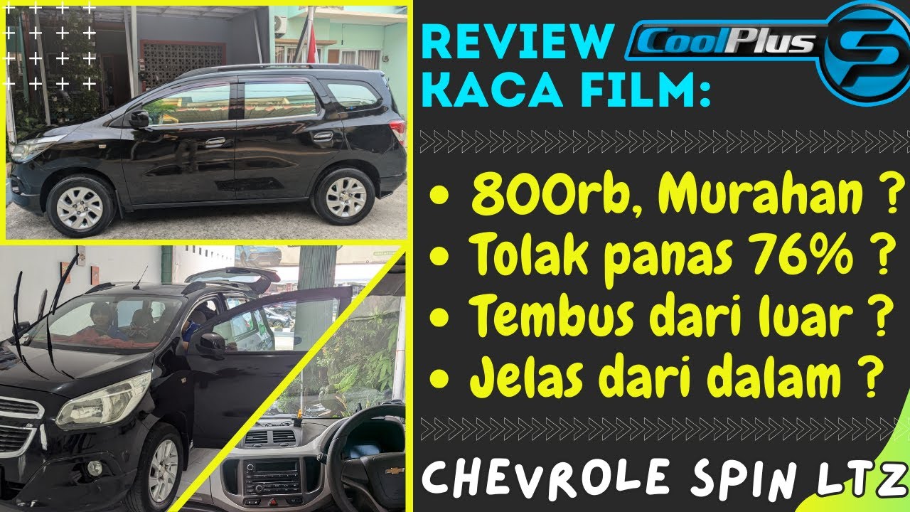 Review Kaca Film Cool Plus #Mobil #Chevrolet Spin. Premium Black Silver ...