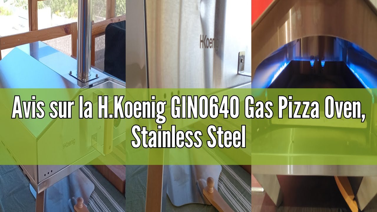 Avis sur la H.Koenig GINO640 Gas Pizza Oven, Stainless Steel, 32 cm ...