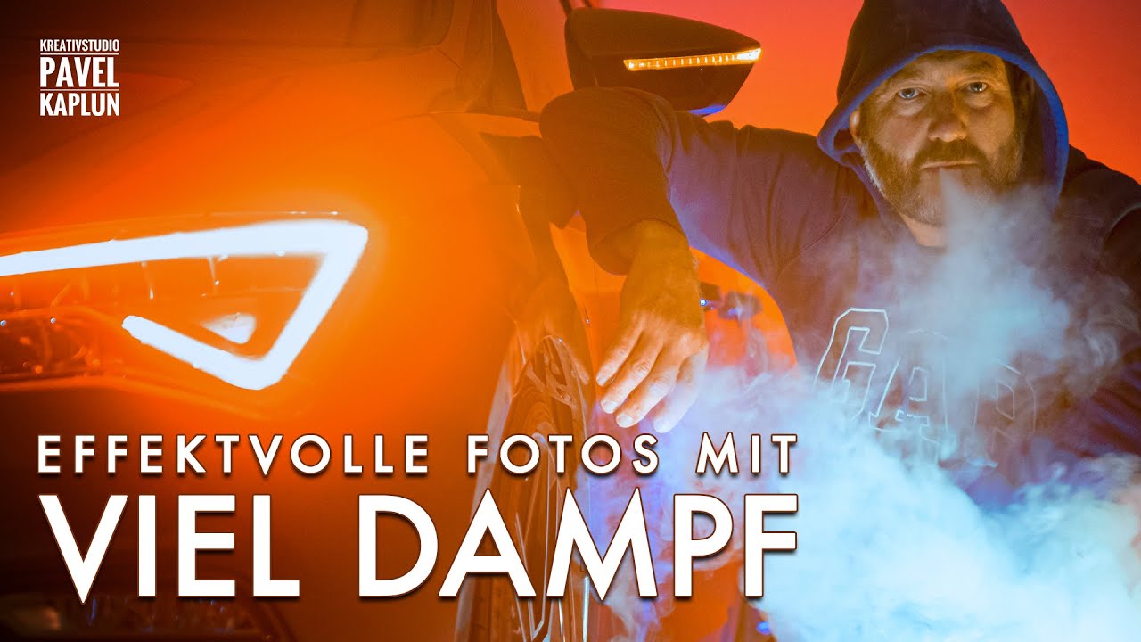 Effektvolle Fotos mit viel Dampf! - YouTube