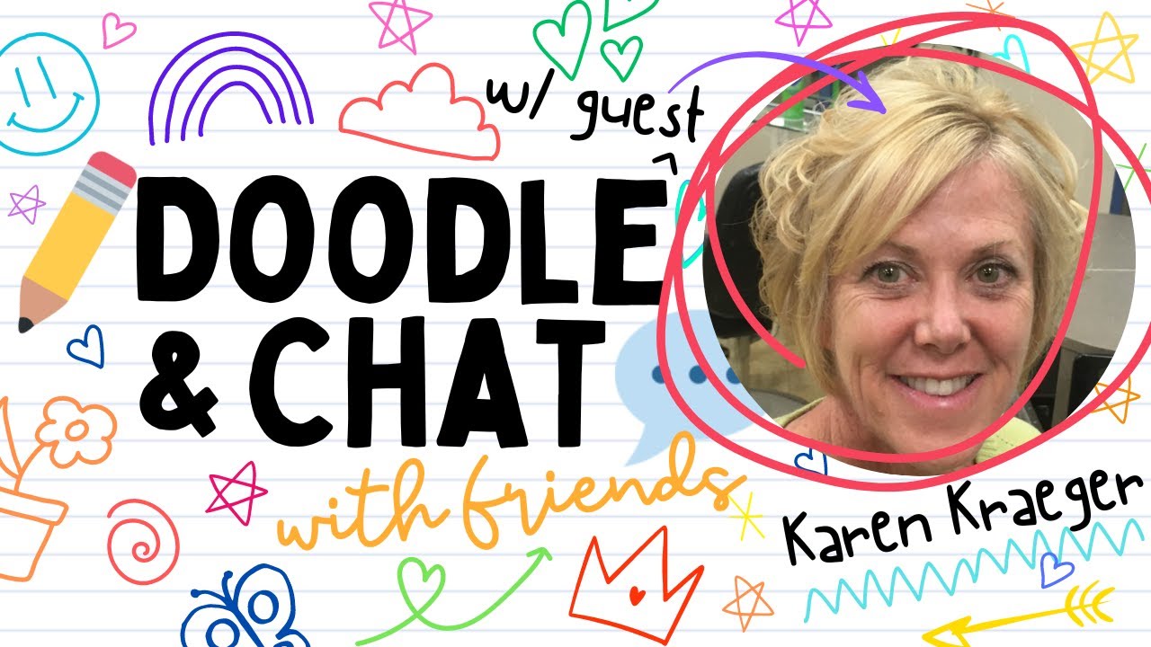 Dr. Karen Kraeger | Doodle and Chat with Friends | Episode 231 - YouTube