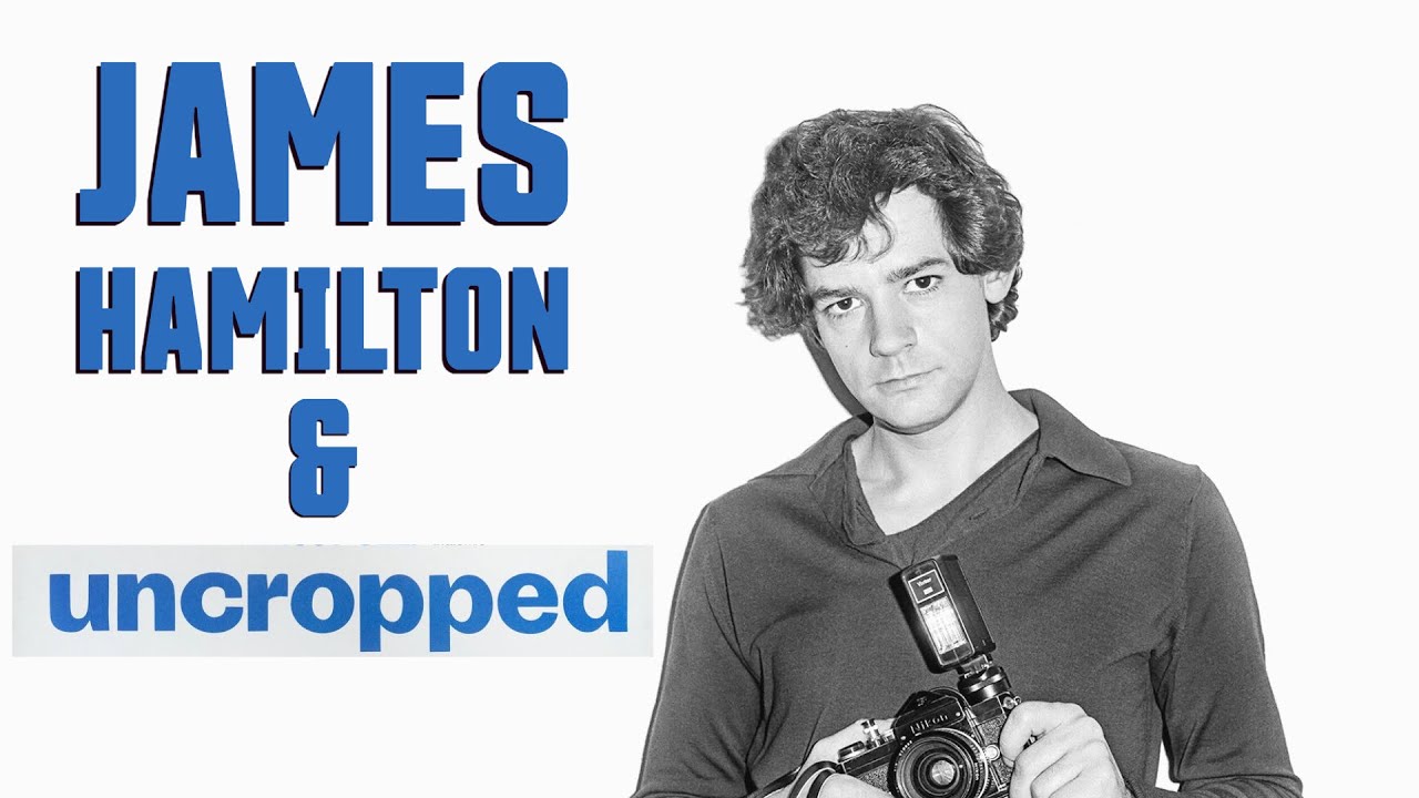 ARTIST SPOTLIGHT: James Hamilton (& 'Uncropped') - YouTube