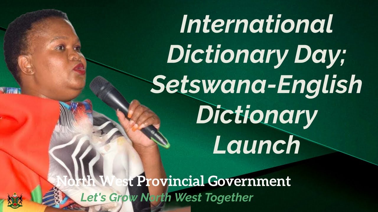 International Dictionary Day Setswana-English Dictionary Launch - YouTube