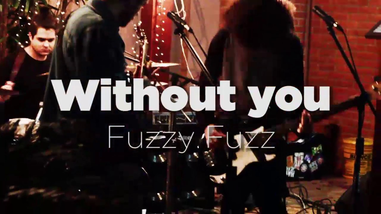 Fuzzy Fuzz - Without You - AO VIVO Solana Records - YouTube
