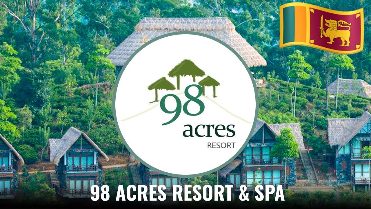 98 Acres Resort & Spa | Beautiful Resorts in Sri Lanka | Bandarawela ...