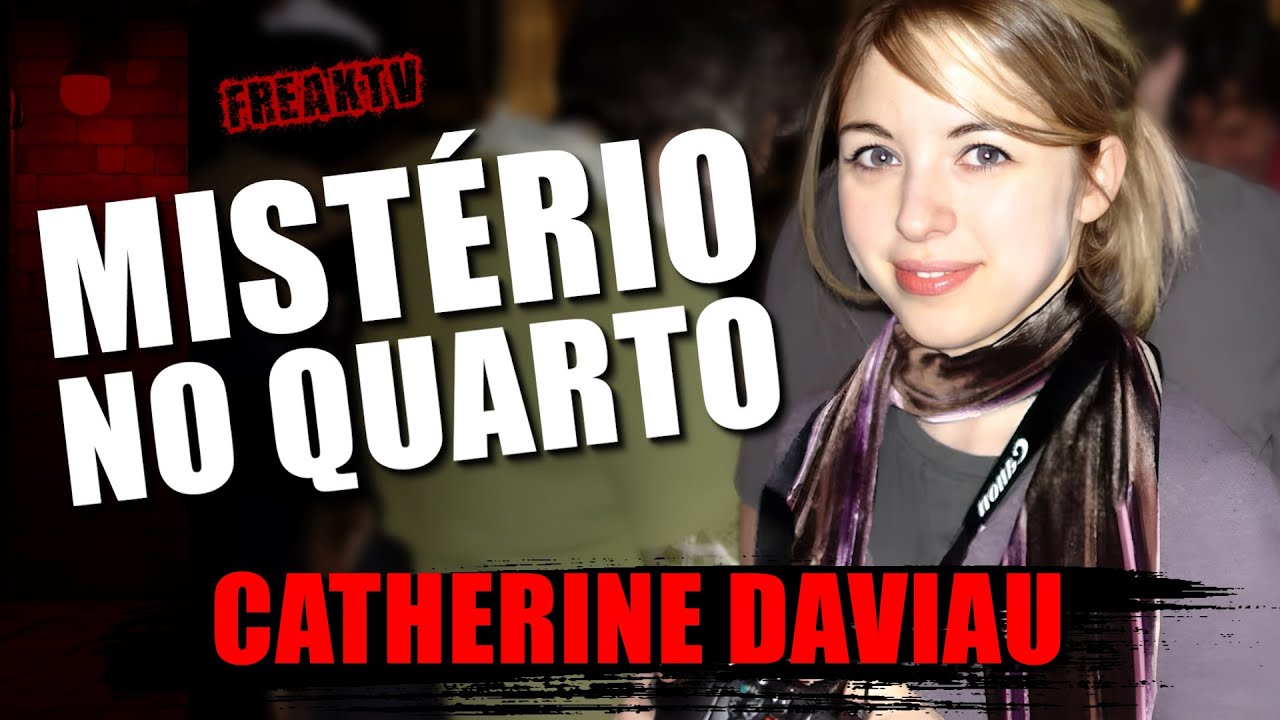 CASO CATHERINE DAVIAU, mistério no apartamento - YouTube