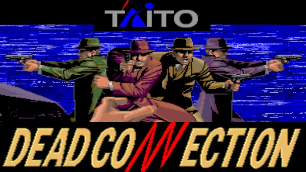 Dead Connection - Mafia Themed Classic Arcade Shooter (Taito 1992 ...