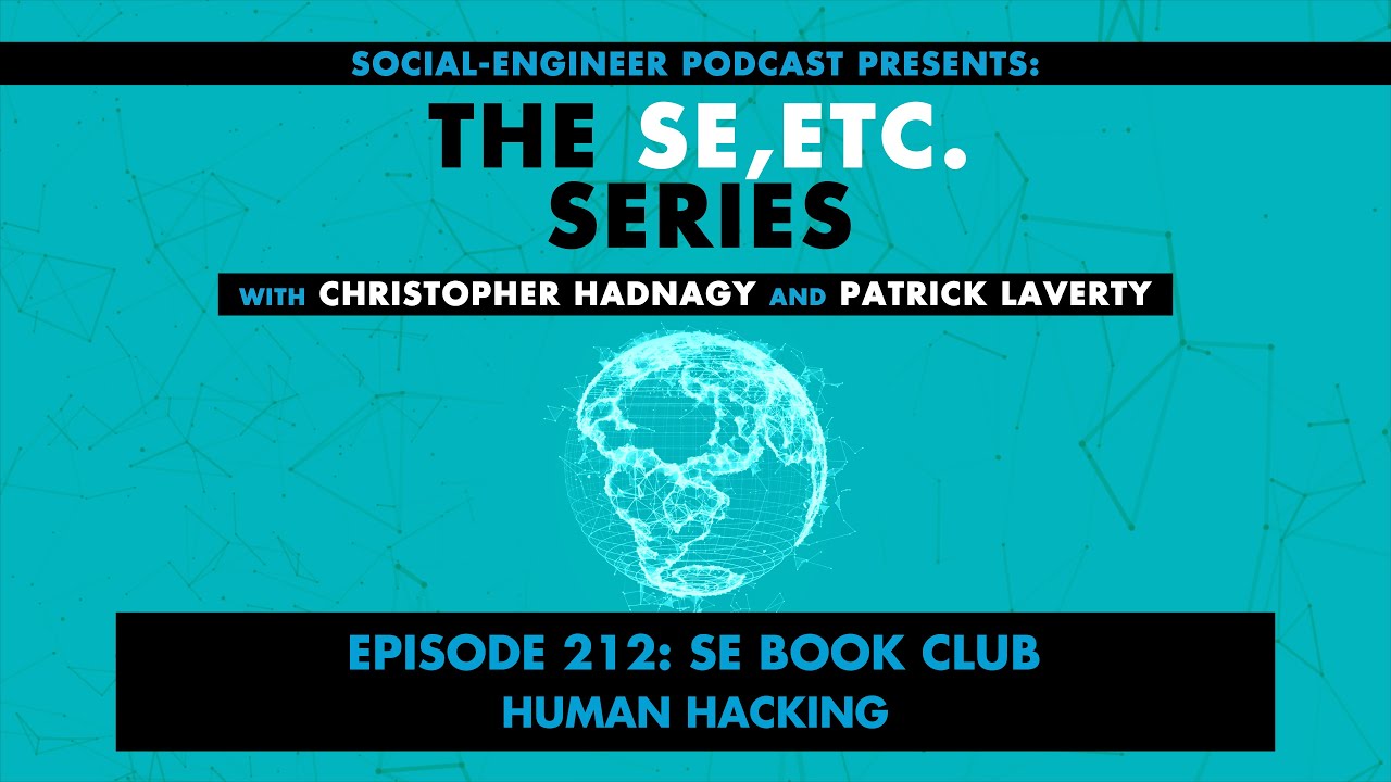 The SE ETC Series - Ep. 212 - SE Book Club: Human Hacking with Patrick ...