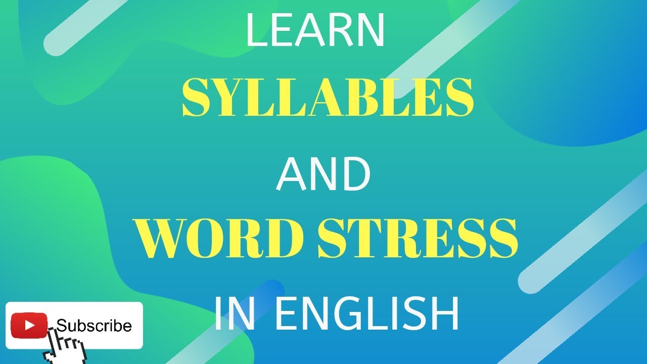 Syllables and word stress in English - YouTube