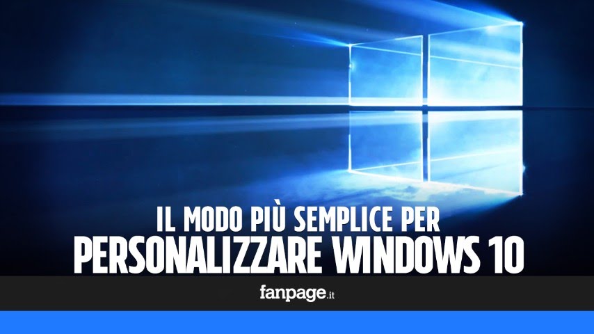 Come personalizzare Windows 10 - YouTube