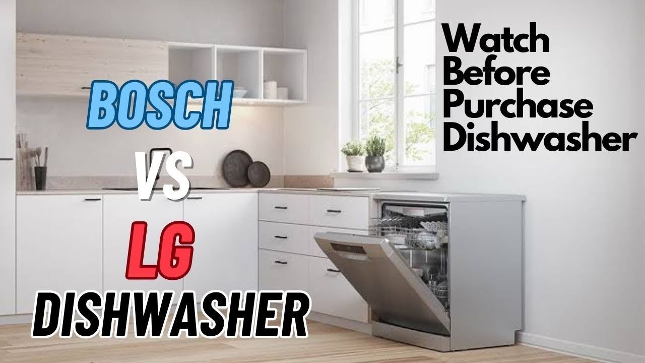 Bosch Vs LG Dishwasher Comparison | Best Dishwasher In India - YouTube