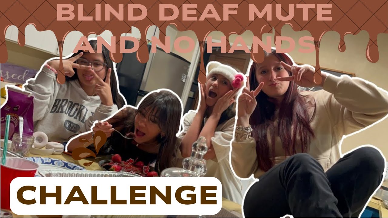 Blind, deaf, mute, and no hands challenge! - YouTube