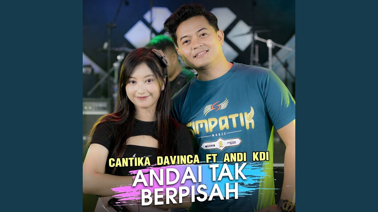 Andai Tak Berpisah (feat. Andi KDI) - YouTube