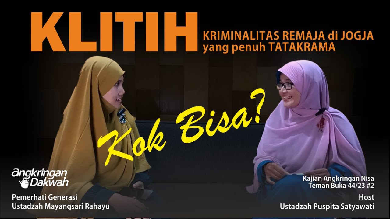 KLITIH, Kriminalitas Remaja ala Jogja, Bagaimana Solusinya? - YouTube