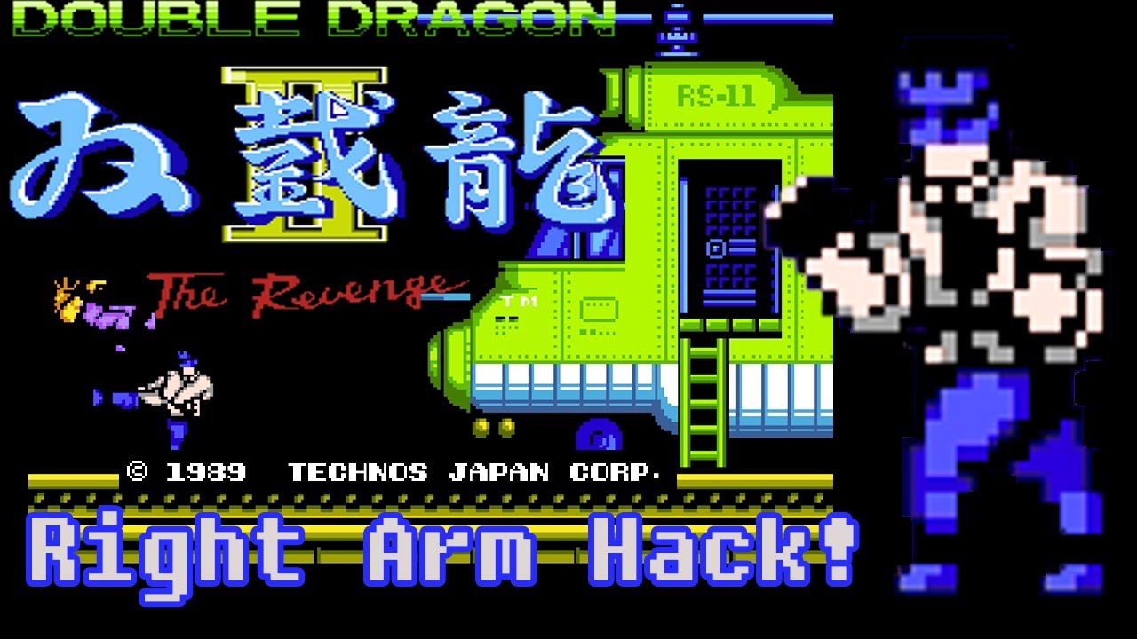 Double Dragon II : The Revenge (NES) - Right Arm Hack | Play as Villain ...