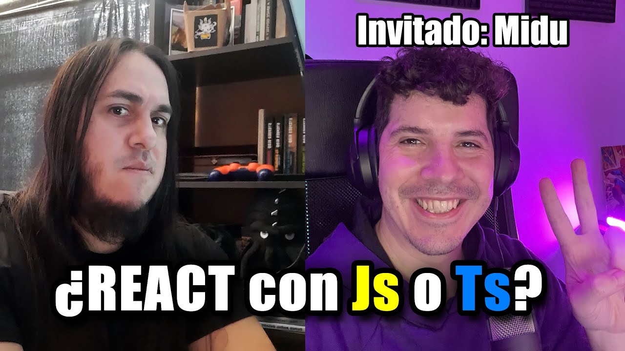 ¿Utilizar REACT con Javascript o con Typescript? Invitado @midudev - YouTube