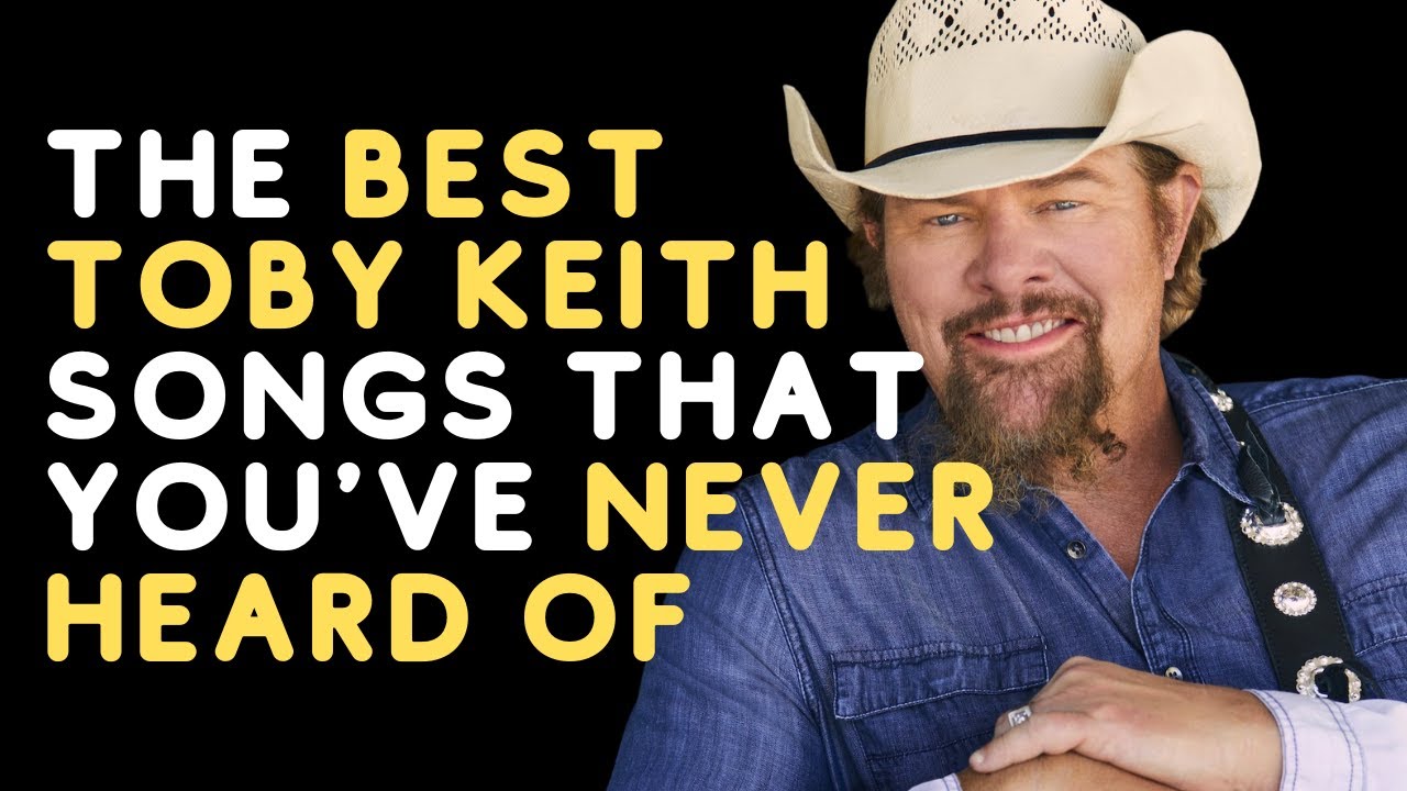 The best Toby Keith songs you've NEVER HEARD - YouTube