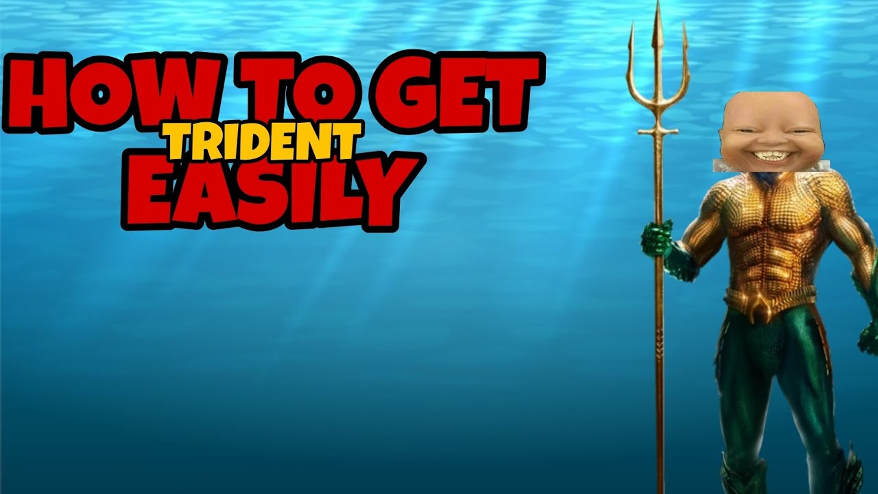 THIS IS HIW YOU CAN GET THE TRIDENT EASILY 💪🏻💪🏻 - YouTube