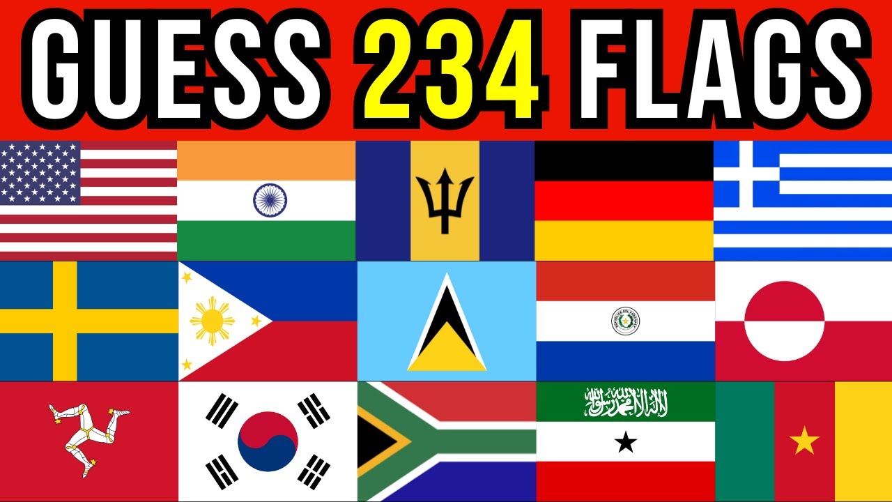 Can You Identify Every Flag? 🌍 Ultimate Country Flag Guessing Quiz (234 ...