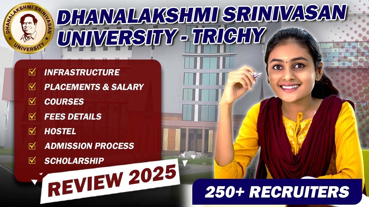 Dhanalakshmi srinivasan university Trichy I DSU I College fess I ...