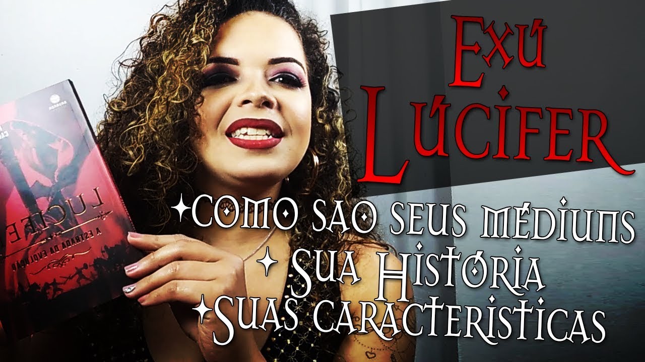 Exú Lúcifer, Como são seus Médiuns? - YouTube