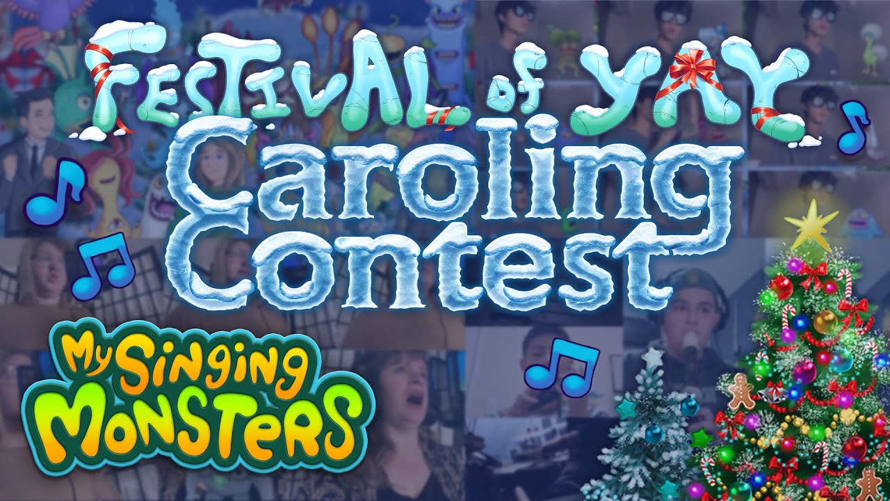 My Singing Monsters - Festival of Yay Caroling Contest 2024 Details ...