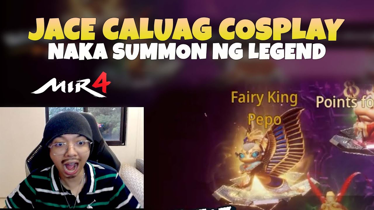 JACE CALUAG COSPLAY SUMMON NG LEGEND - MIR4 - YouTube